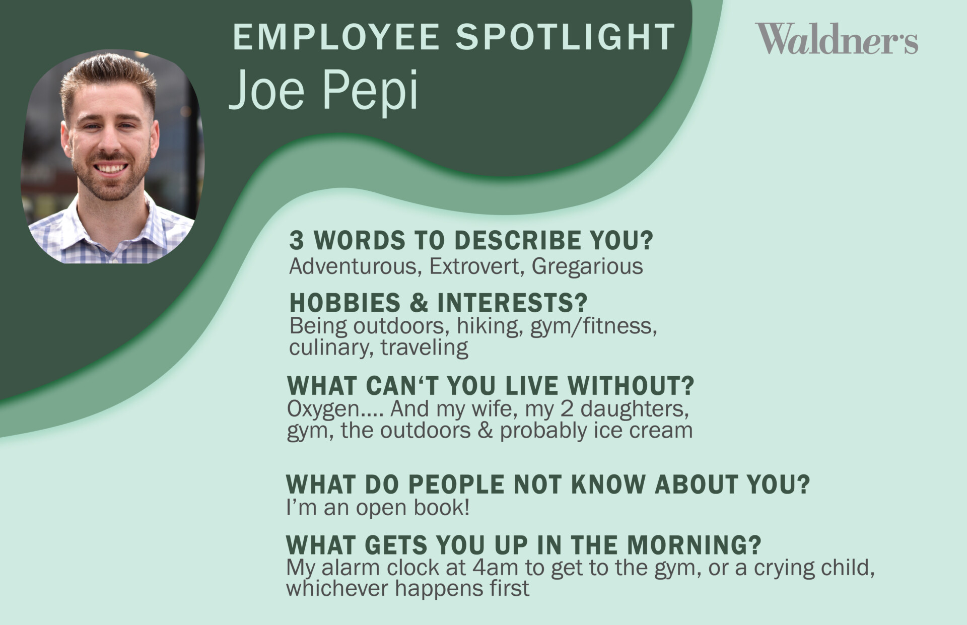 Employee Spotlight Series: Joe Pepi - Waldner’s Business Environments