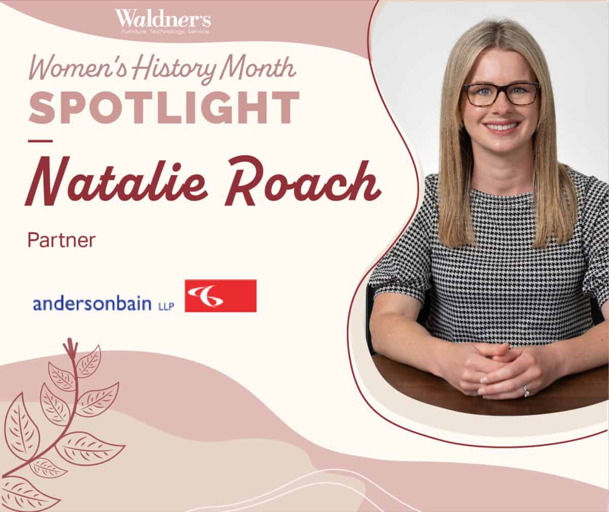 Women's History Month Spotlight: Natalie Roach - Waldner’s Business ...