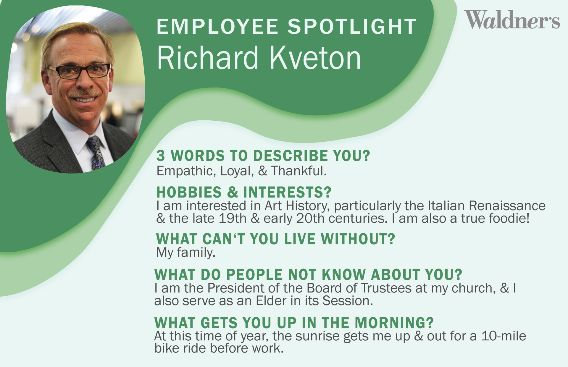 Employee Spotlight Series: Richard Kveton - Waldner’s Business Environments